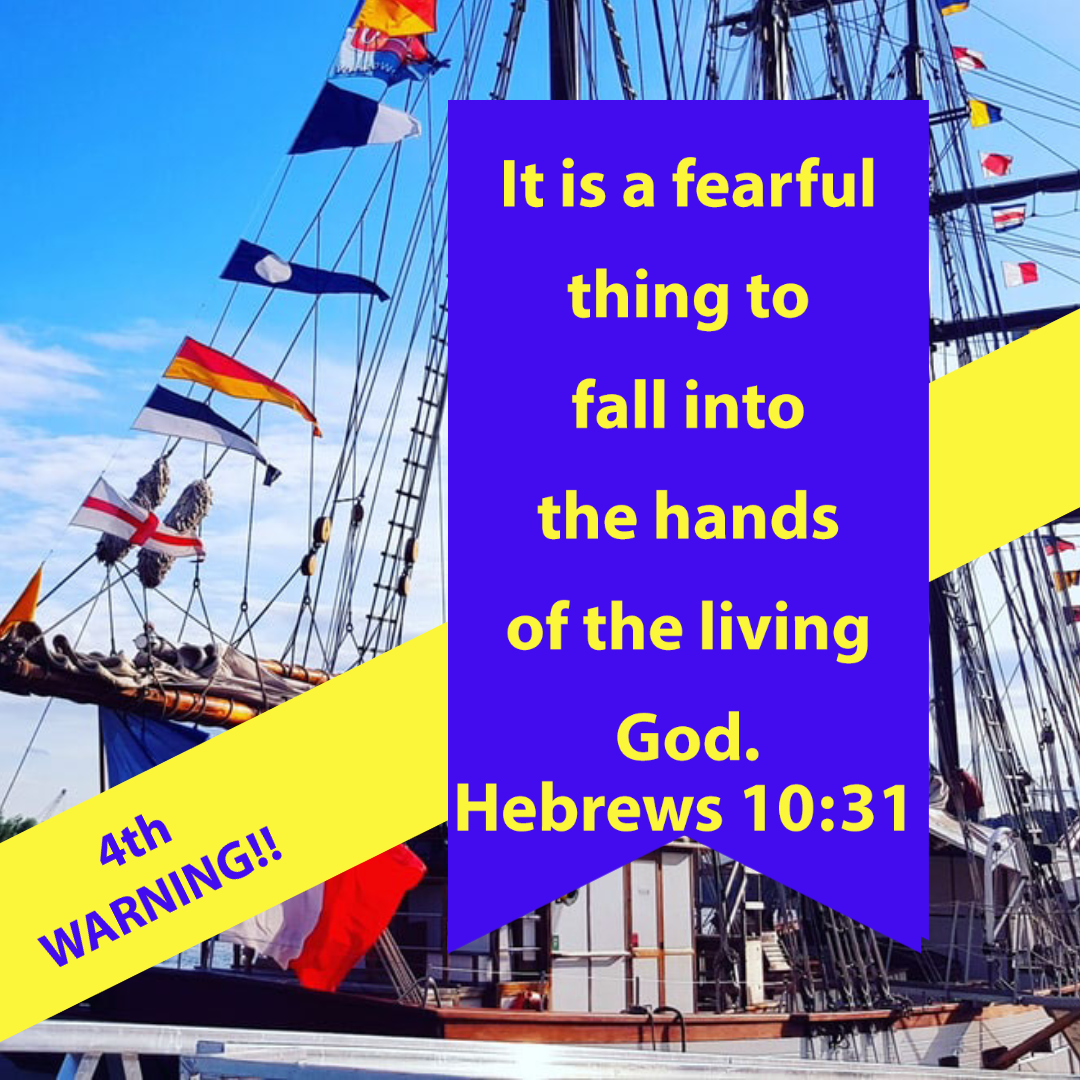4th Warning: Hebrews 10:26-31 | Study the Bible with me!
