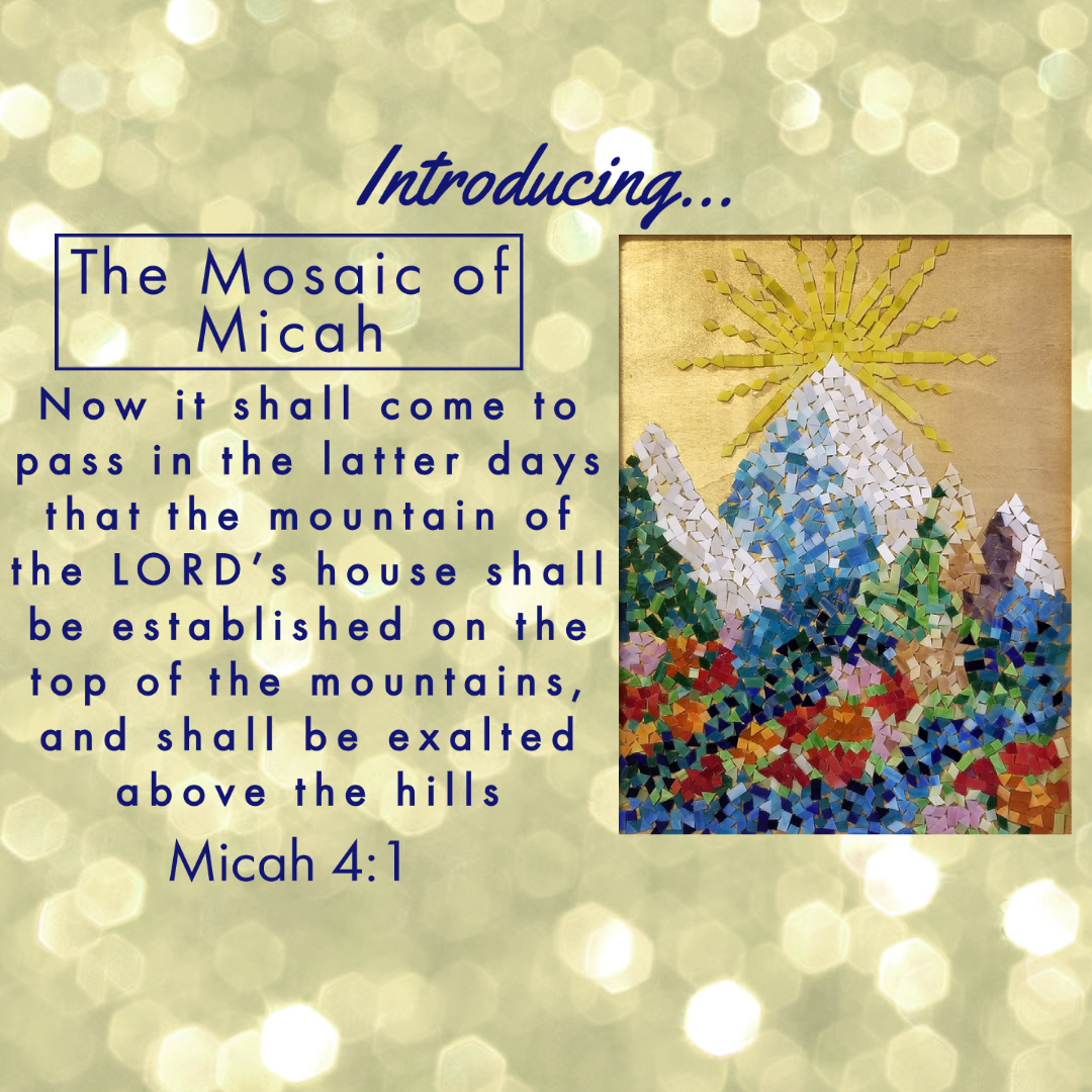 Micah – an introduction: The Mosaic of Micah | Study the Bible with me!