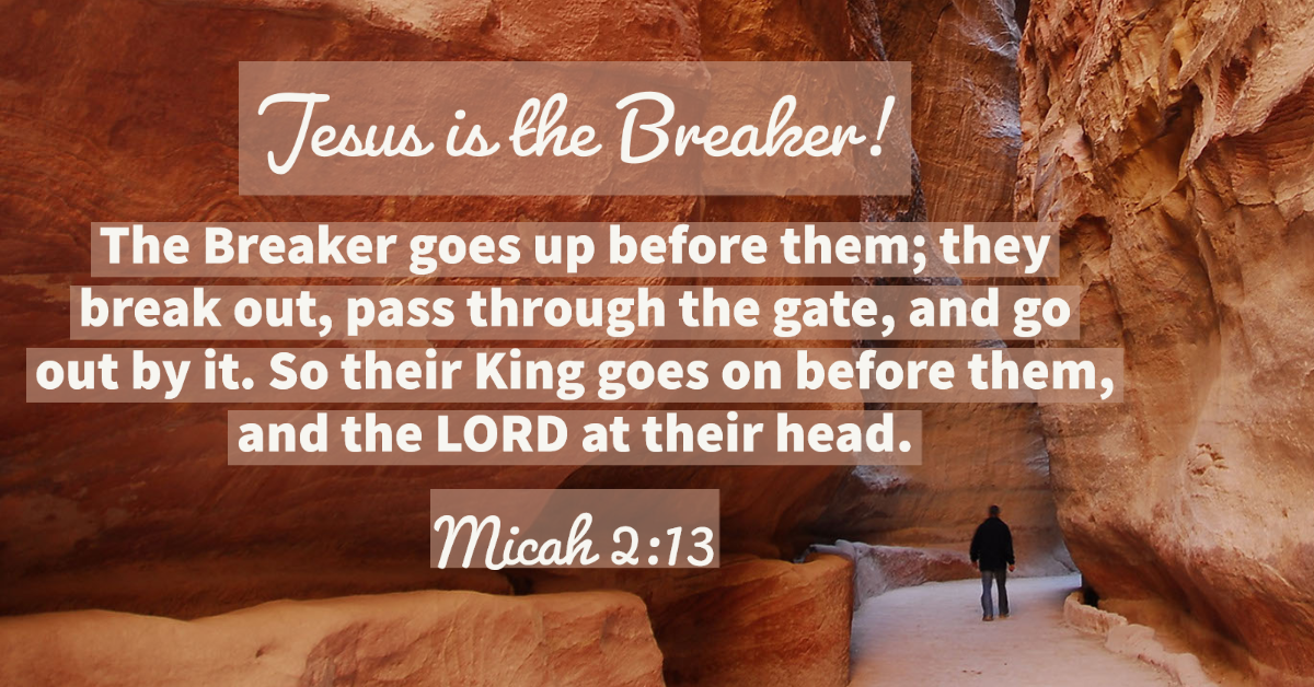 Micah 2:12-13: Jesus – the Breaker – is coming! | Study the Bible with me!