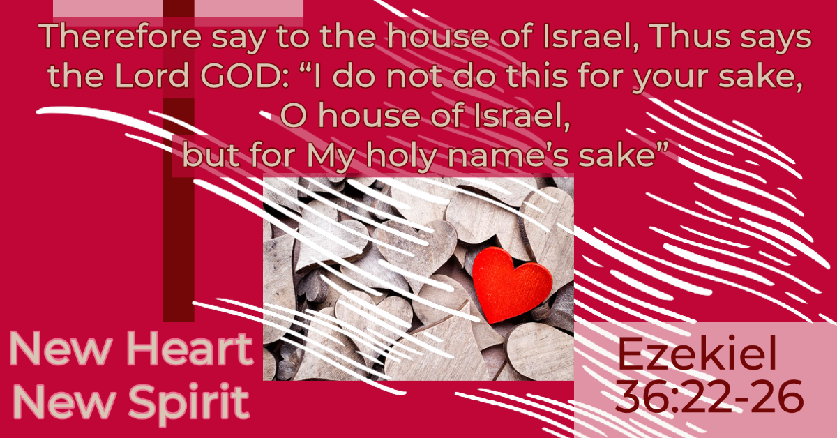 Ezekiel 36 – The Heart of Grace | Study the Bible with me!