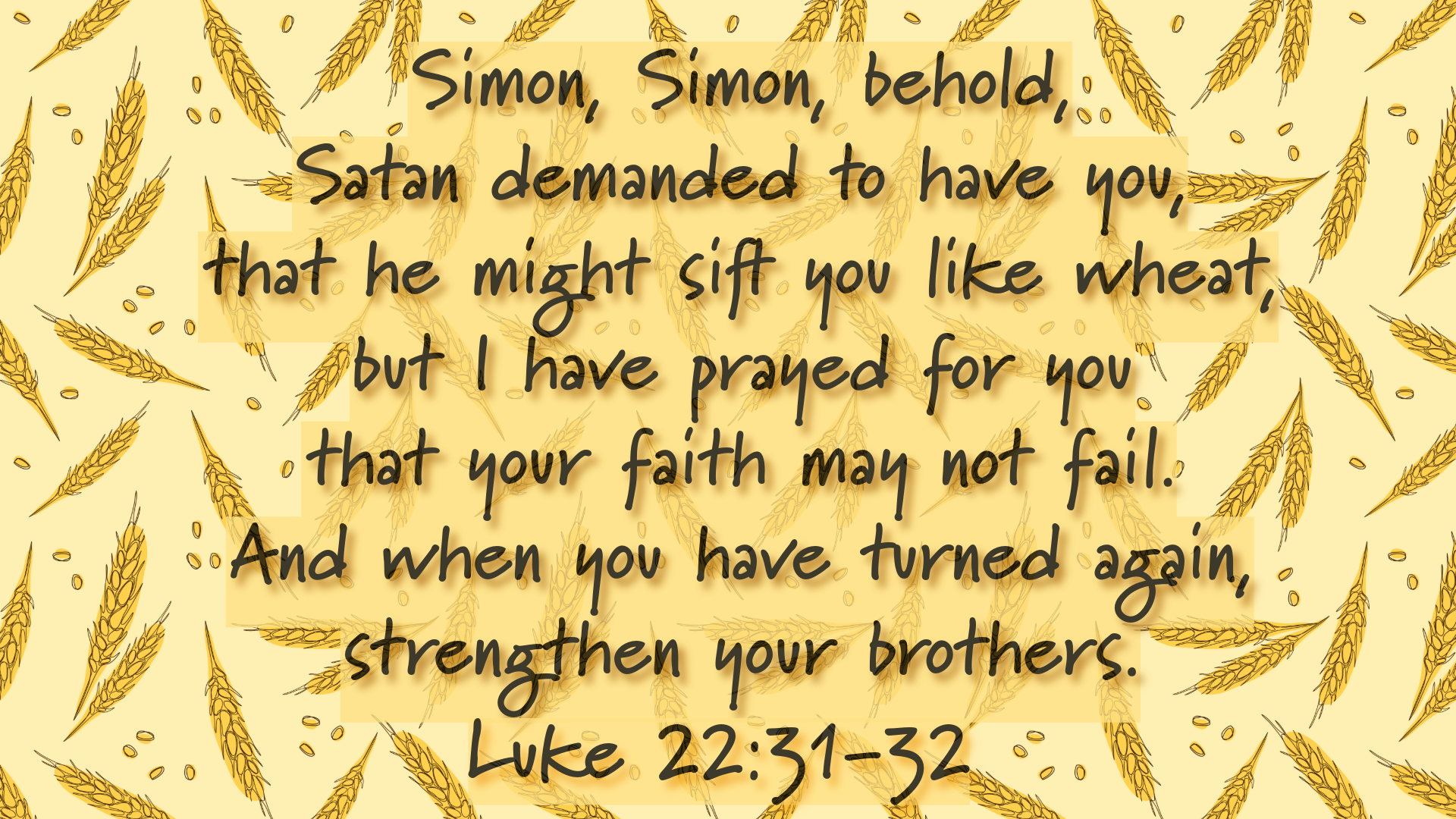 Luke 22:31-32 Satan Sifts – Jesus Prays | Study the Bible with me!