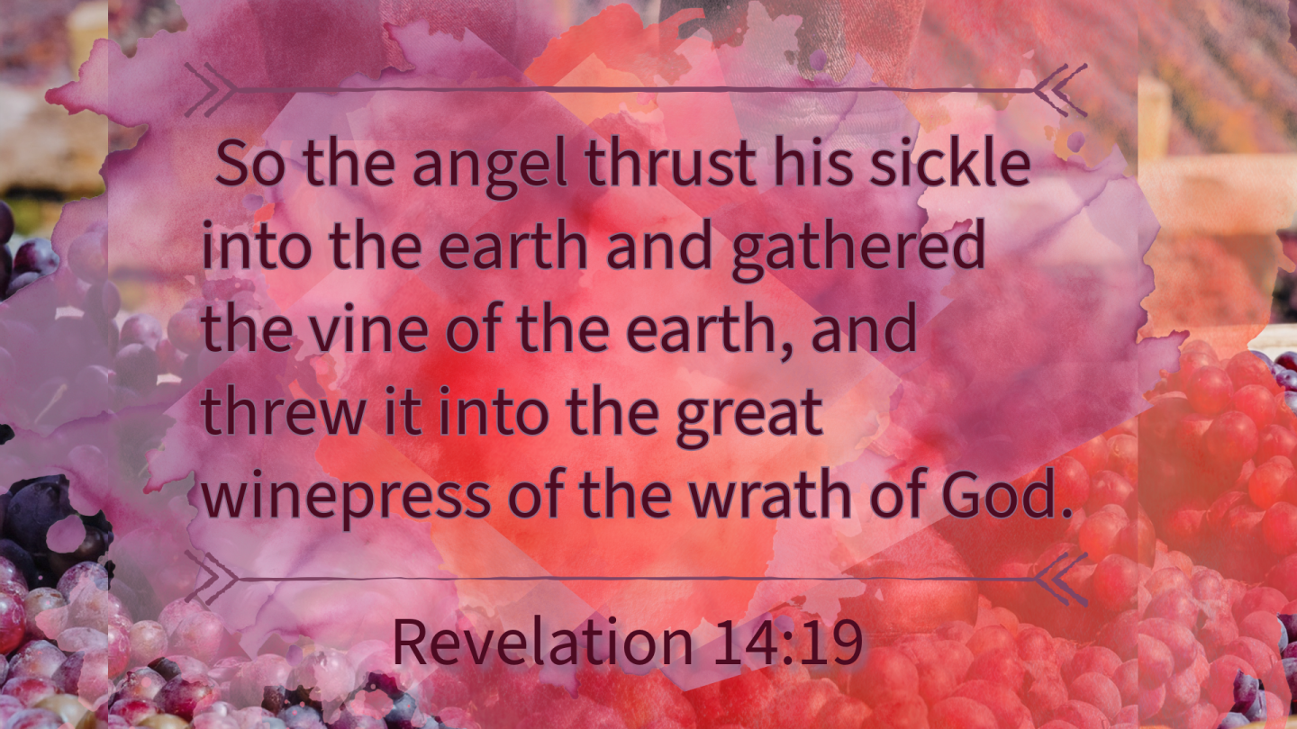 Revelation 14:6 – 15:8 Reviewing Revelation: Action and Pauses | Study ...